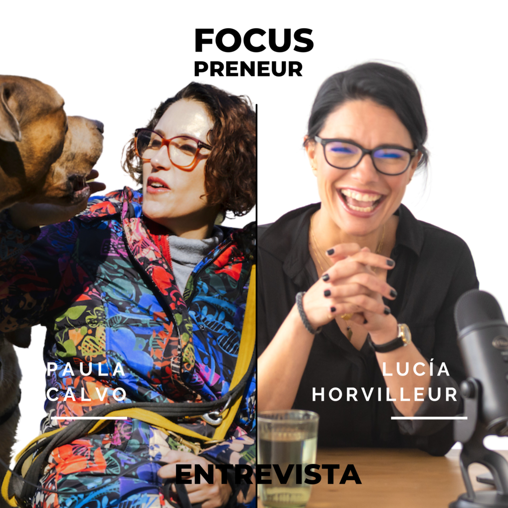 Focus Preneur Podcast | Paula Calvo