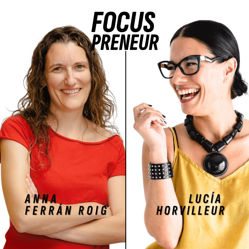 Focus Preneur Podcast | Anna Ferrán Roig